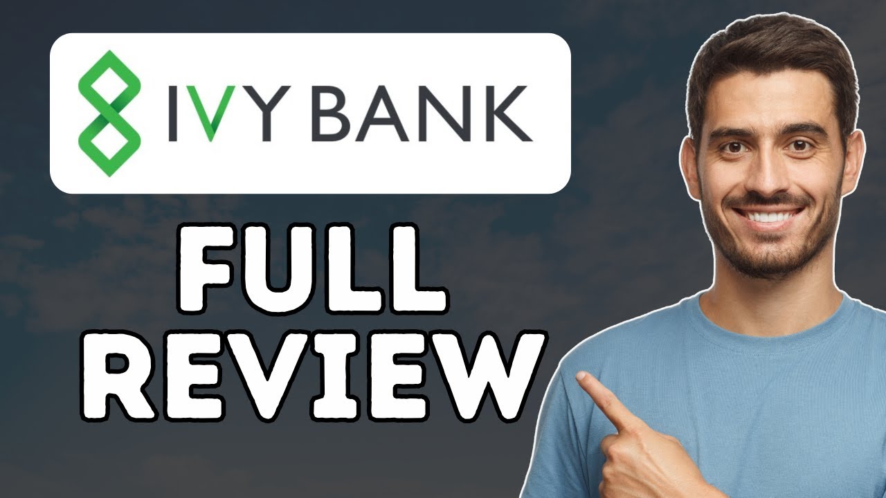 Ivy Bank Review | Is It Worth It? (2024) - YouTube