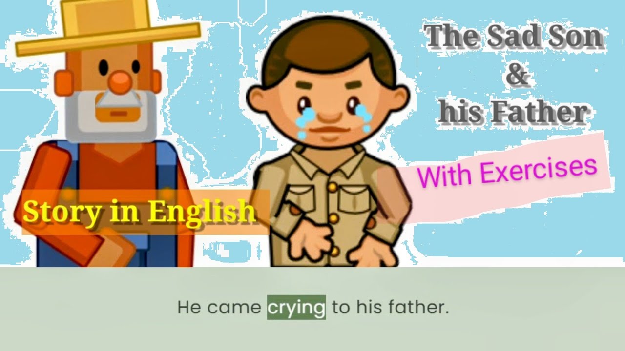 English mein Story The Sad Boy and the his Father - YouTube