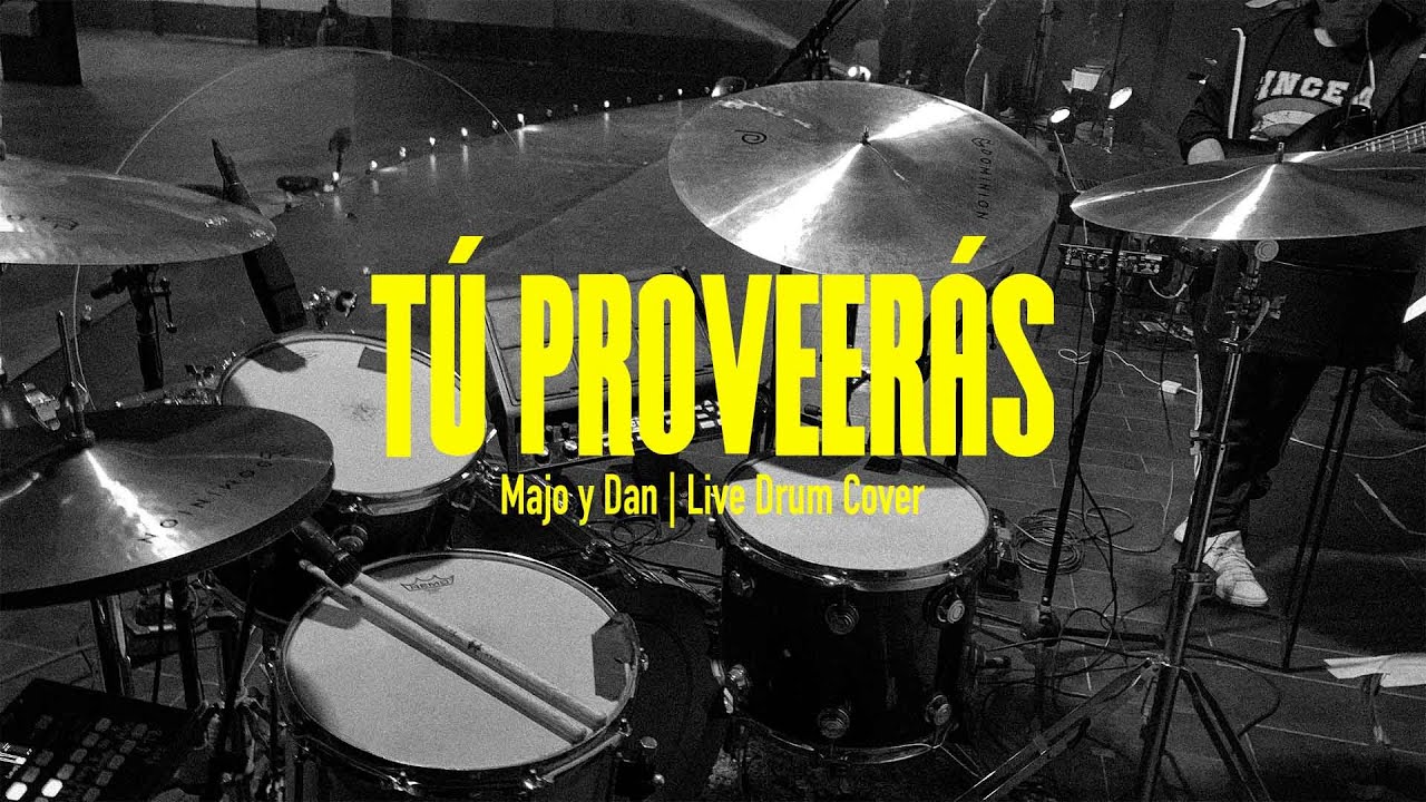Tú Proveerás + Fluir (Live Drum Cover) | @MajoyDan | Música ICF - YouTube