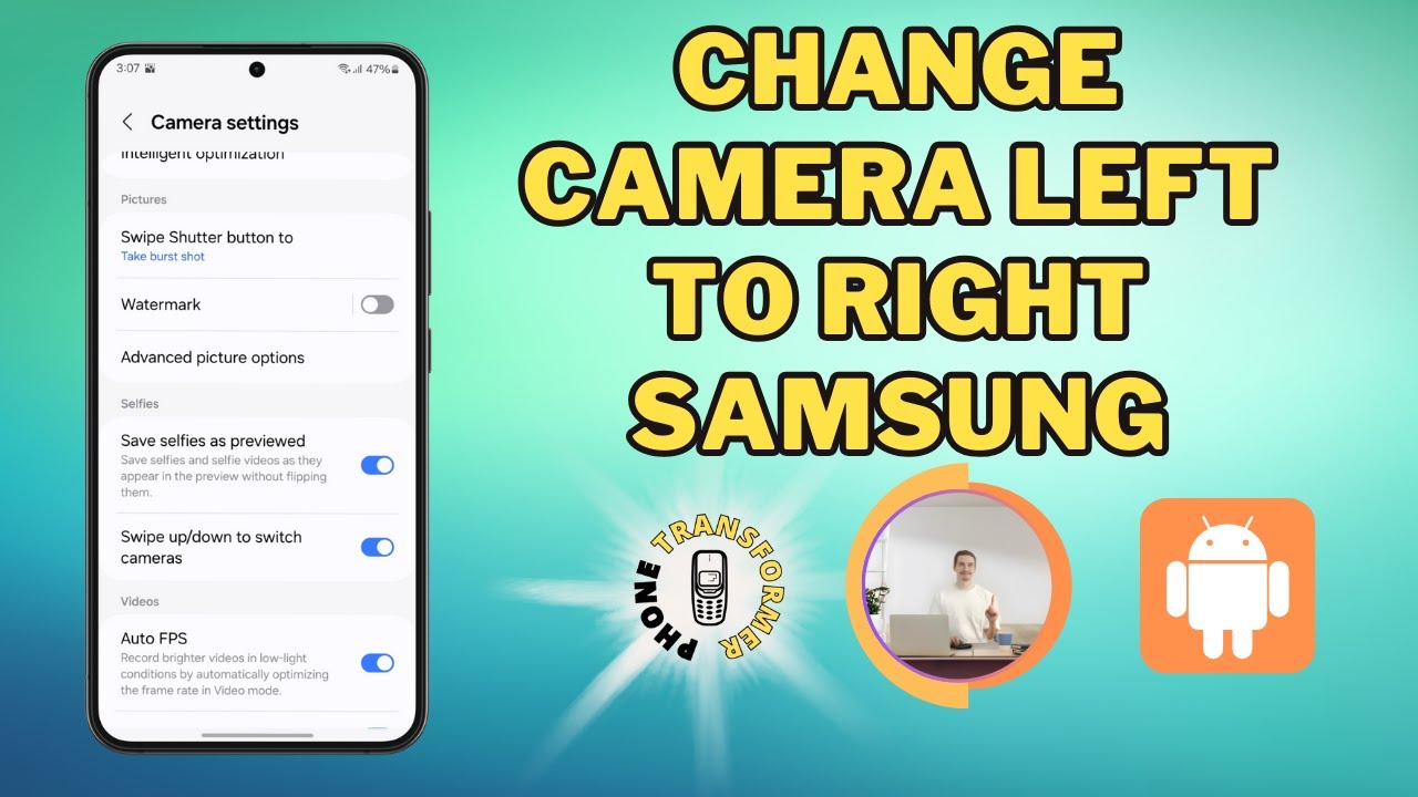 How to Change Camera Left to Right Samsung - Quick Tutorial [2025 ...