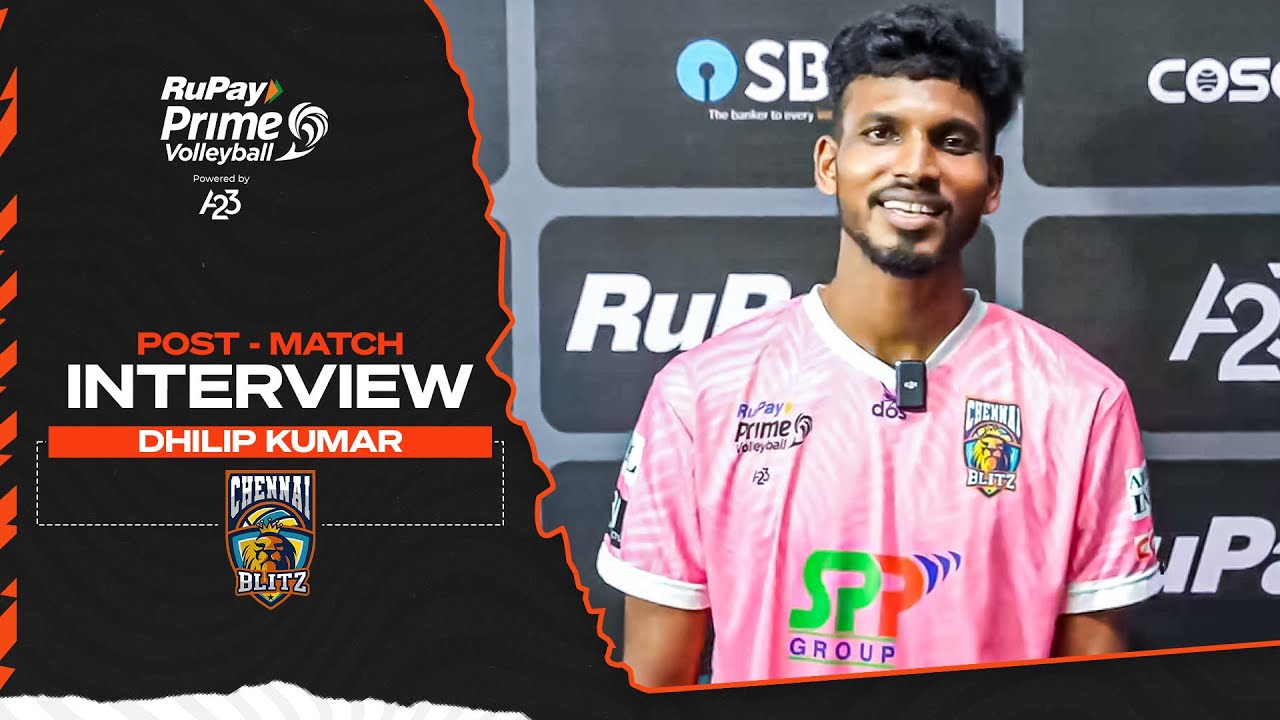 Post Match Interview - Dhilip Kumar | Chennai Blitz | RuPay PVL Powered by A23 - YouTube