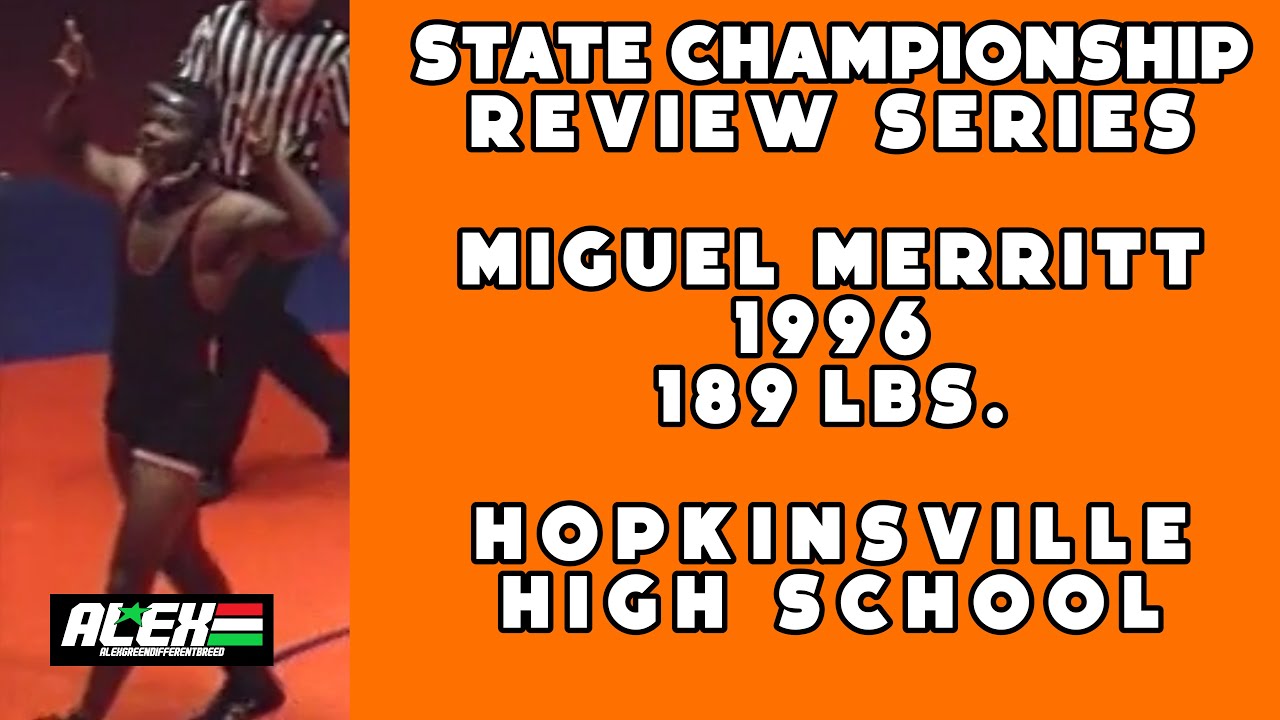 State Wrestling Championship match review Miguel Merritt (Hopkinsville ...