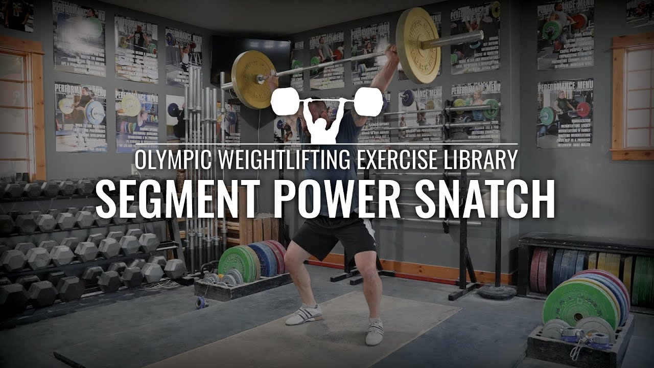 Segment Power Snatch (Pause Power Snatch) | Olympic Weightlifting Exercise Library - YouTube
