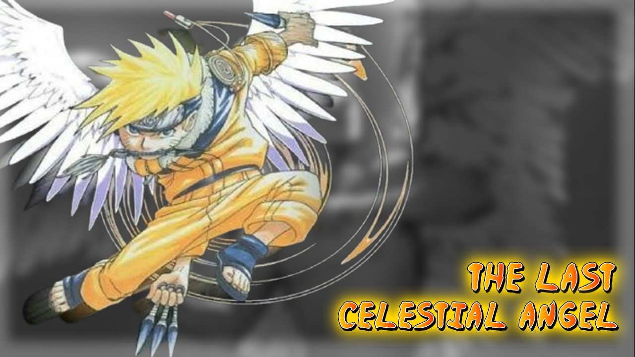 Naruto The Last Celestial Angel [CAPITULO 1] - YouTube