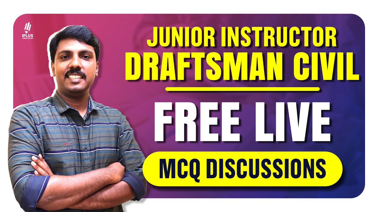 Junior Instructor Draftsman Civil | Free Live MCQ Discussions ...