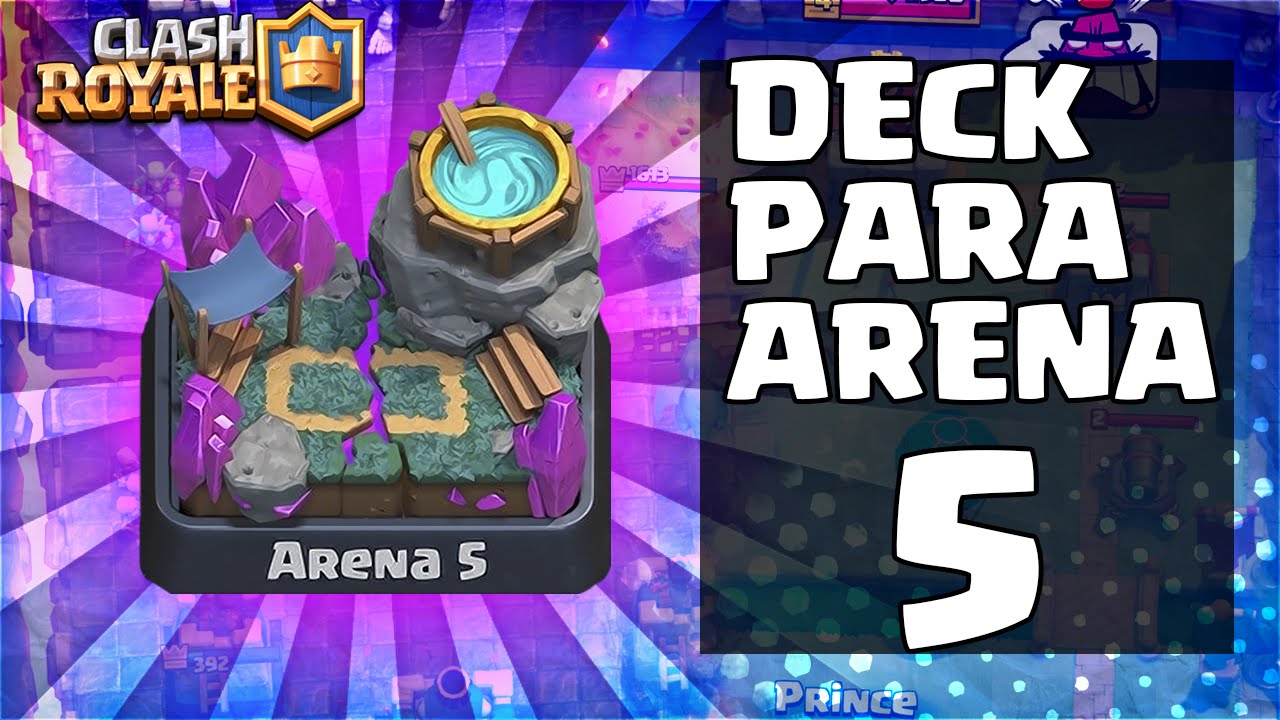 Deck Para Chegar na ARENA 5 | +1400 Trofeus - Clash Royale - YouTube