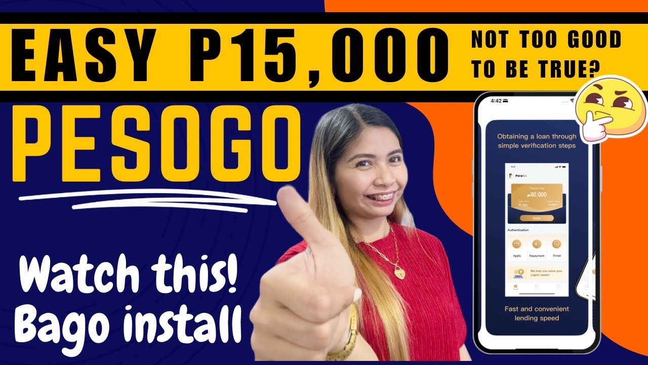 EASY 15K AGAD SA UNANG LOAN? PERO LEGIT KAYA AT OKAY UTANGAN? PESO GO ...