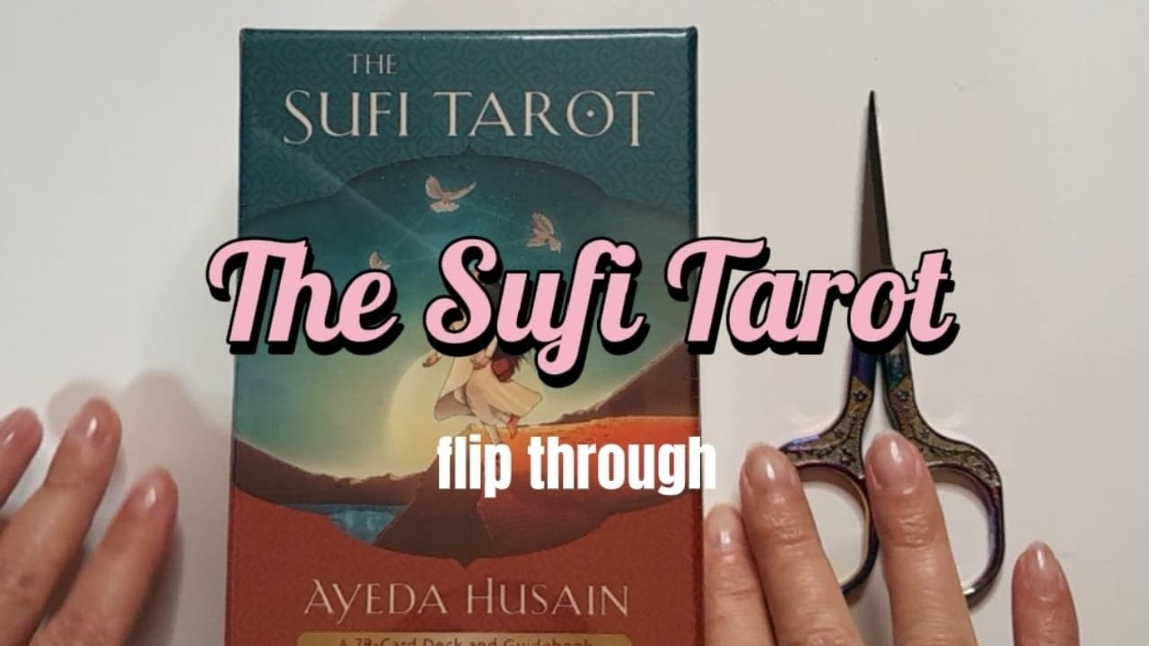 Unboxing & Flip Through - The Sufi Tarot by Ayeda Husain - YouTube