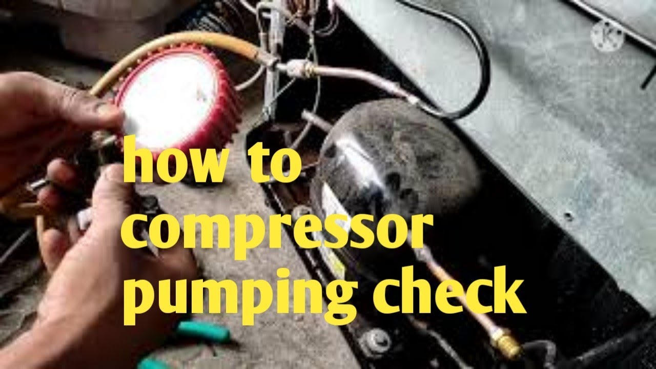 How To Compressor Pumping Freeze Ka Pumping Check Kaise Kiya Jata Hai YouTube how-to-compressor-pumping-freeze-ka-pumping-check-kaise-kiya-jata-hai-youtube
