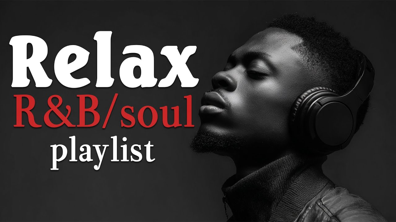 【R&B Soul】Romantic R&B Soul Heat ️Smooth Slow Jam Soul Mix | Deep, Warm ...