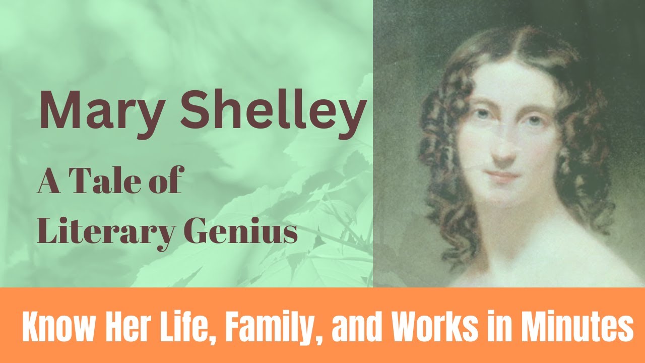 Mary Shelley: A Tale of Literary Genius - YouTube