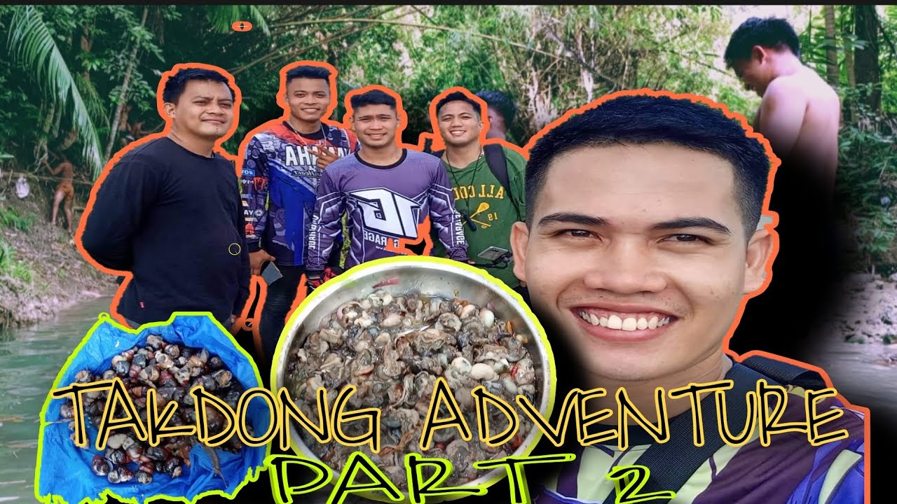 TAKDONG ADVENTURE 🐌 Vlog Part 2 - YouTube