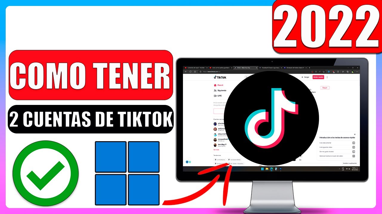 Como tener 2 cuentas de tiktok en pc - YouTube
