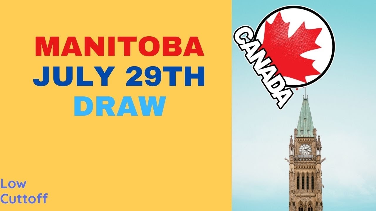 Manitoba PNP (MPNP) Latest DRAW on July 29th, 2021 | Dream Mojo - YouTube
