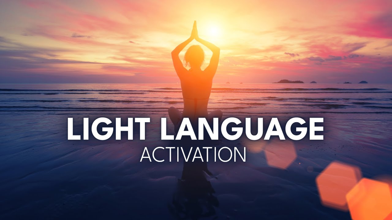 How to Activate and Use Your Light Language, with guided meditation ...