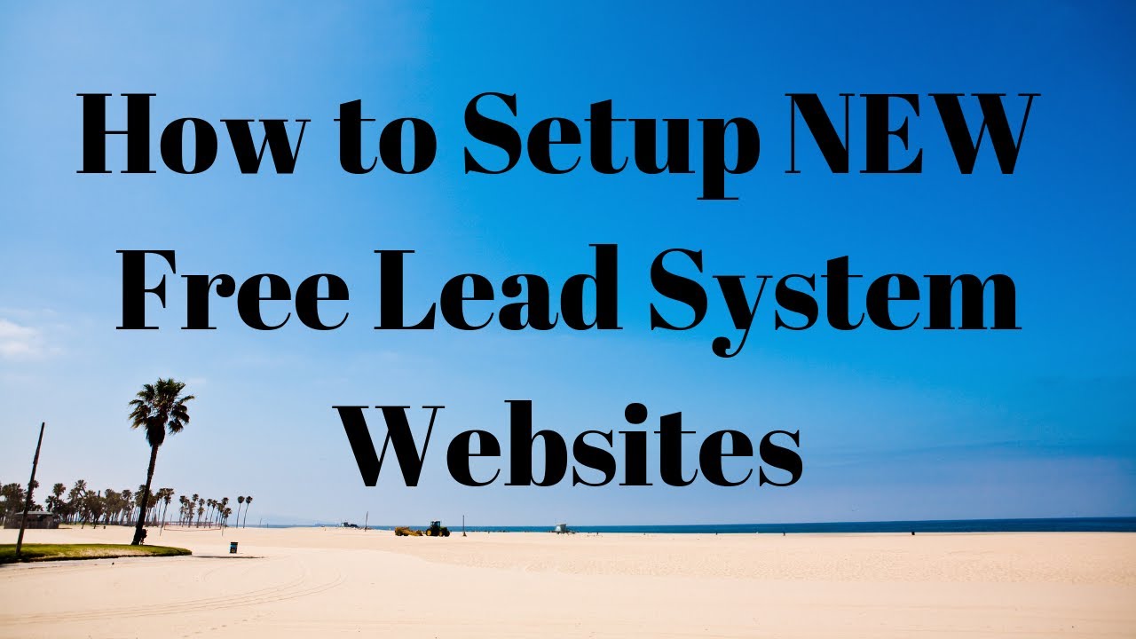 How to Setup Your Brand NEW FREE Lead System Forever Websites - YouTube