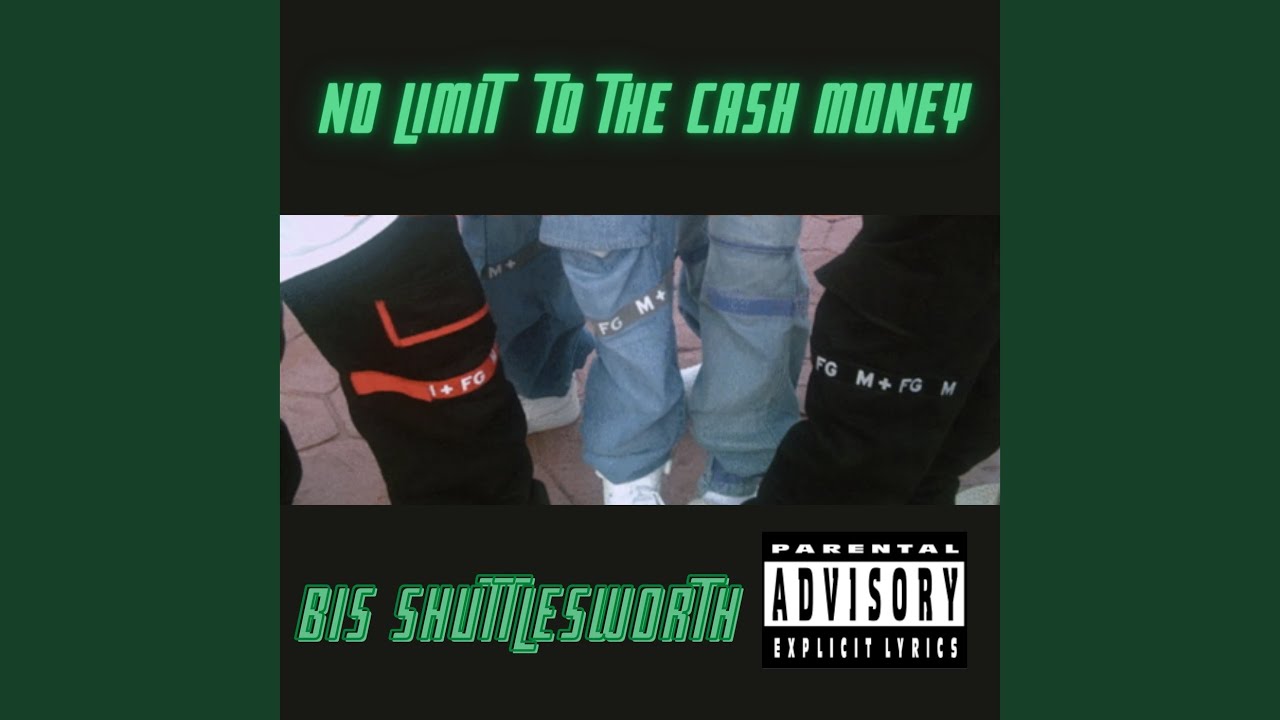 No Limit to the Cash Money - YouTube