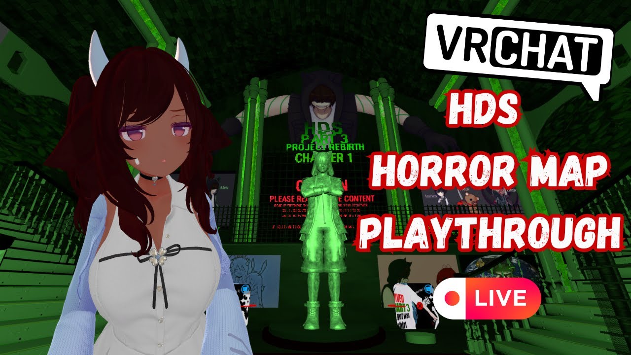 HDS Horror Playthrough VRChat - Come hangout in chat! - YouTube