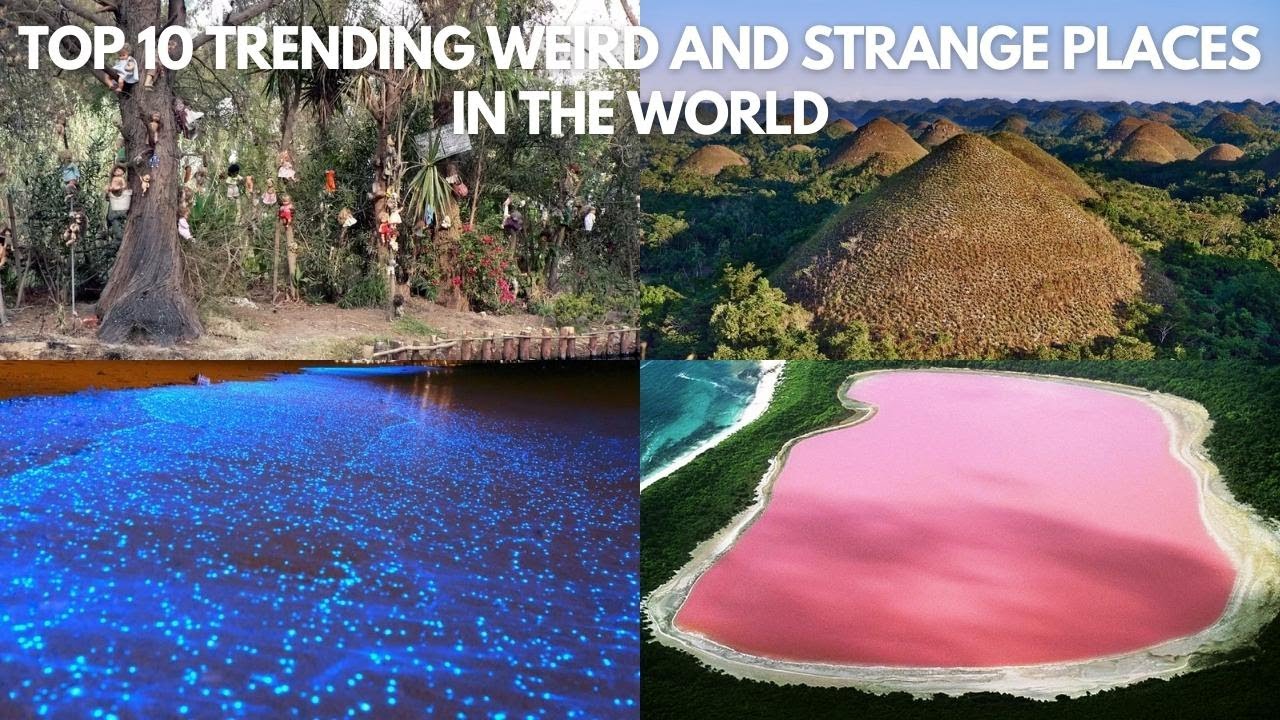 10 Top Trending Weird and Strange Places in the World - YouTube
