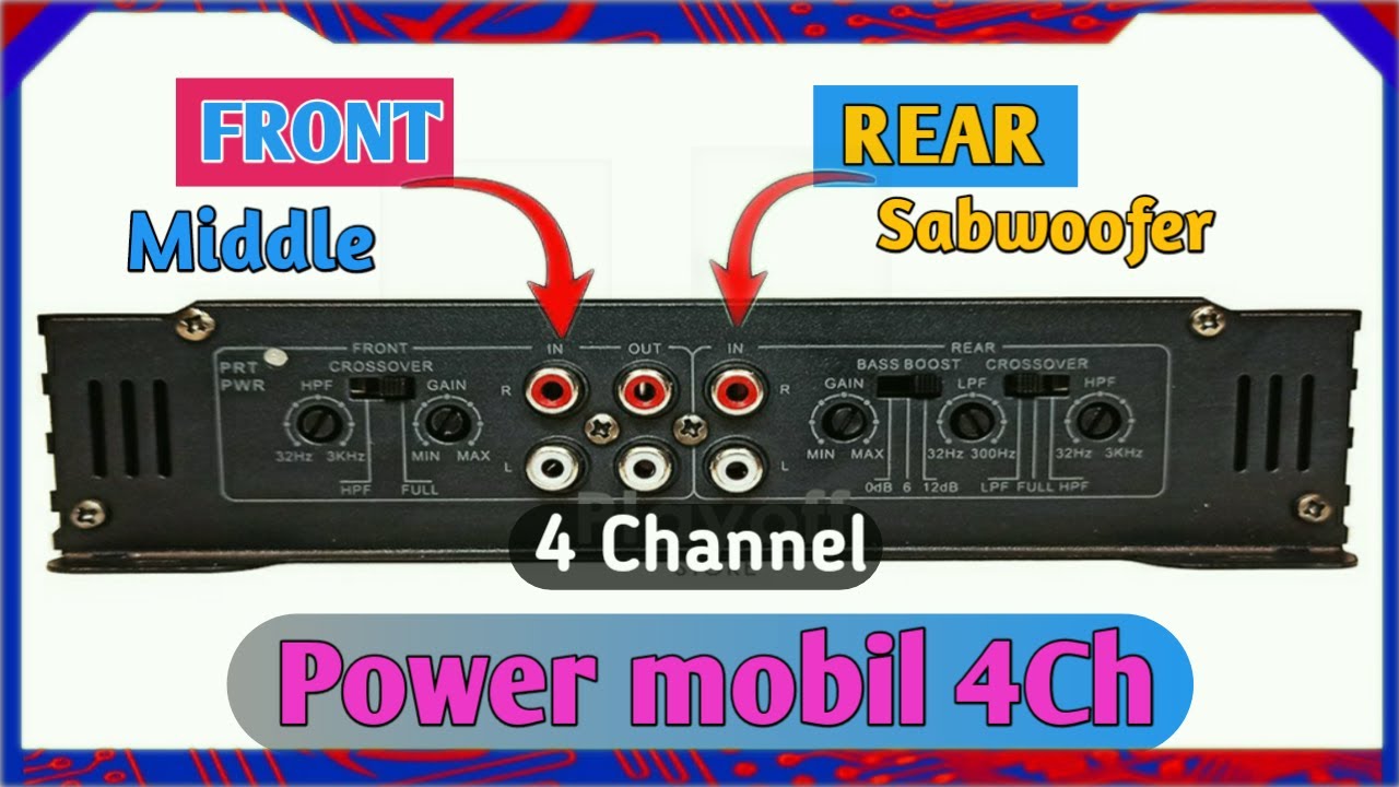 CARA PASANG POWER MOBIL 4CH LENGKAP FRONT & REAR - YouTube