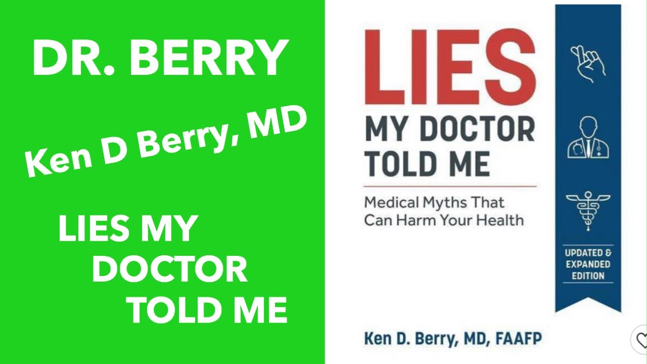 Dr Berry and his book, Lies My Doctor Told Me - YouTube