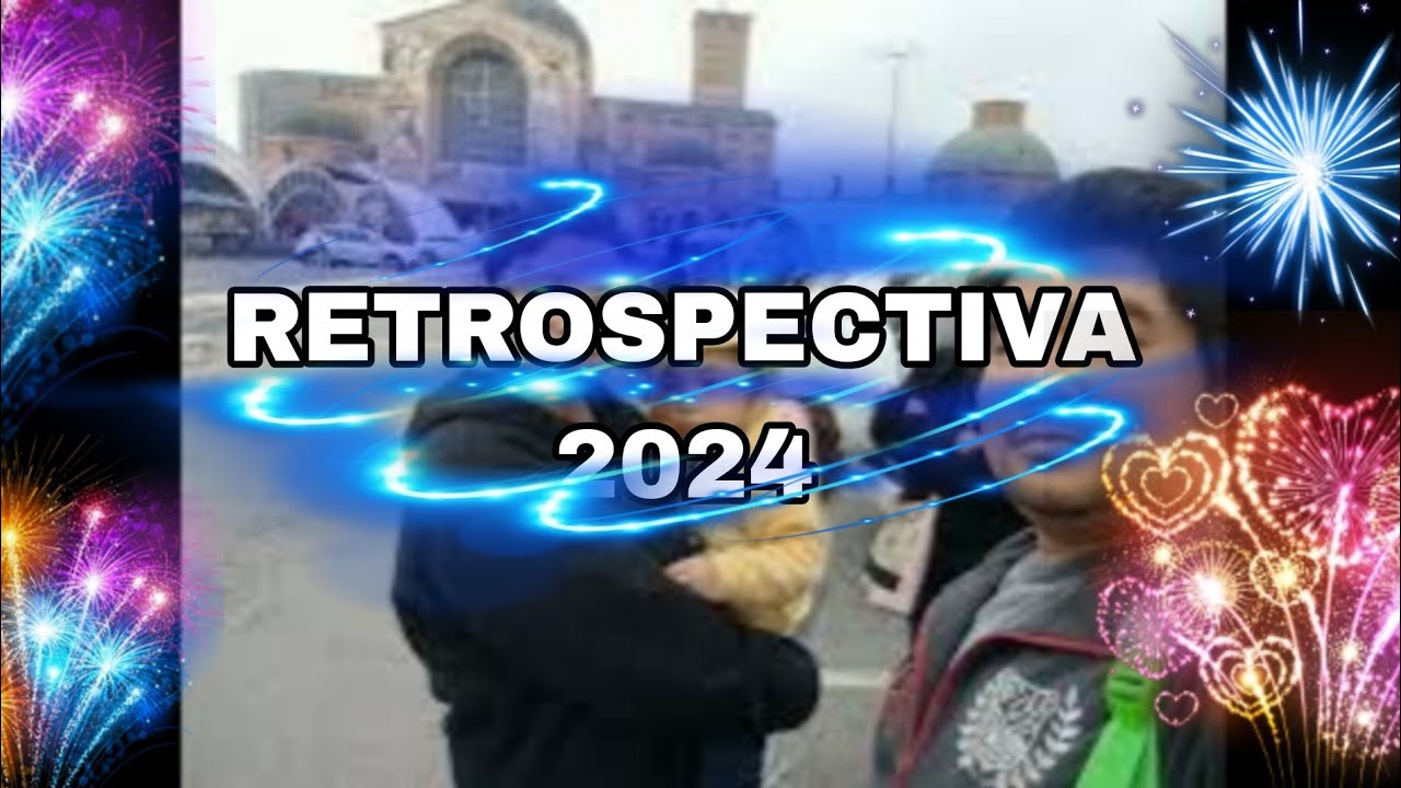 Retrospectiva 2024 - YouTube