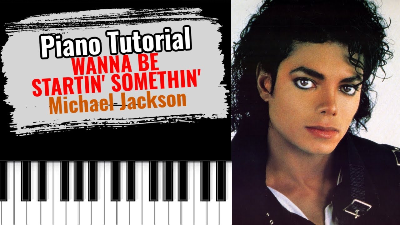 🎹 WANNA BE STARTIN' SOMETHIN' by Michael Jackson (easy piano tutorial lesson) - YouTube