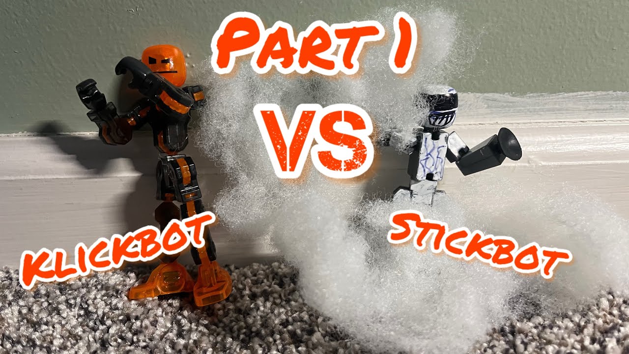 Klickbot vs stickbot (stop motion) - YouTube