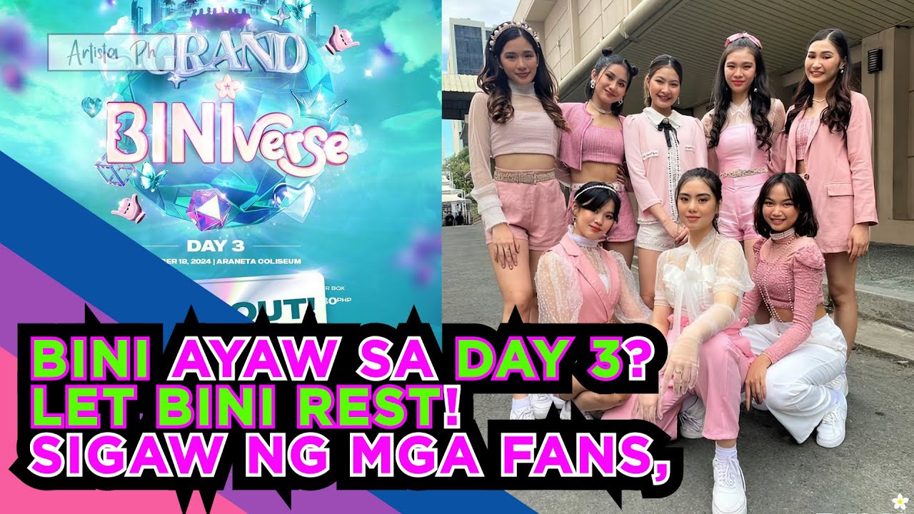 LET BINI REST! SIGAW NG MGA FANS, BINI AYAW SA DAY 3? - YouTube