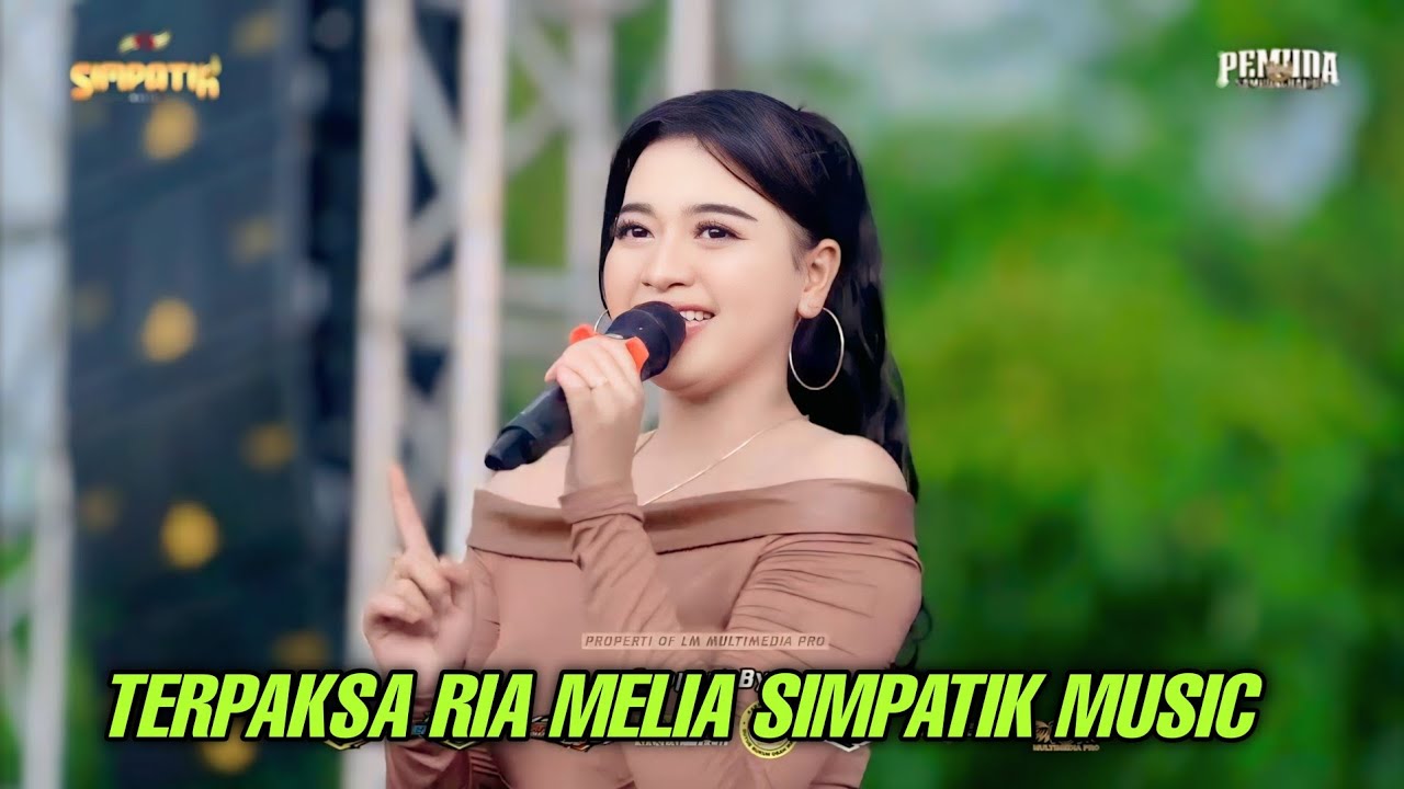 RIA AMELIA - TERPAKSA - LIVE SIMPATIK MUSIC PEMUDA SAMBUNGHARJO 2025 GROBOGAN JAWA TENGAH - YouTube