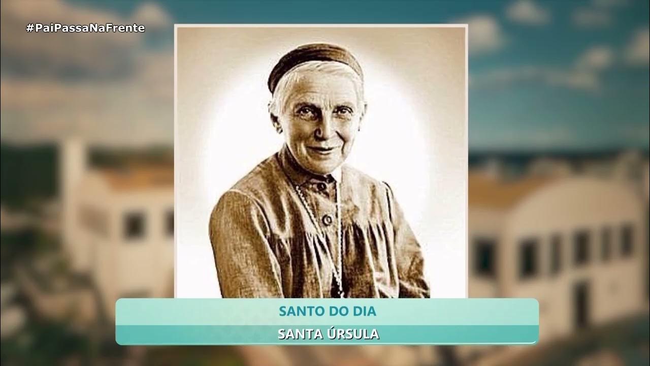 PPNF | Santo do dia: Santa Úrsula - 29/05/2025 - YouTube