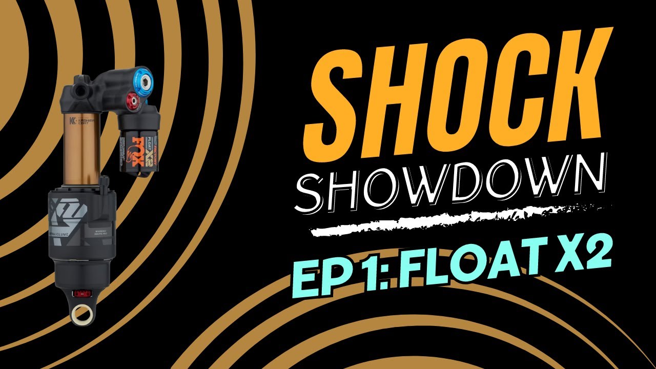 Shock Showdown: Episode 1 - The Fox Factory Float X2 Put to the Test ...