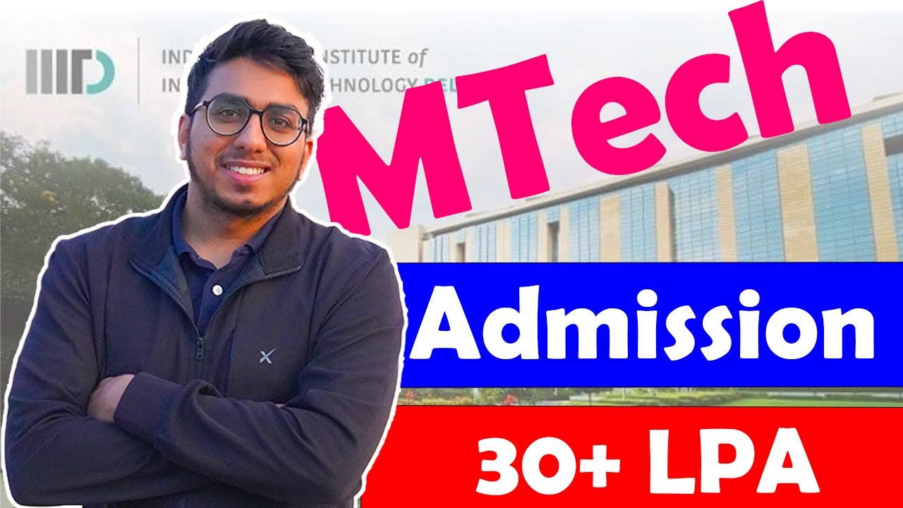 Easy MTech Process In India | IIITD | GATE | Higher Education | #gate #mtech #iiitdelhi - YouTube