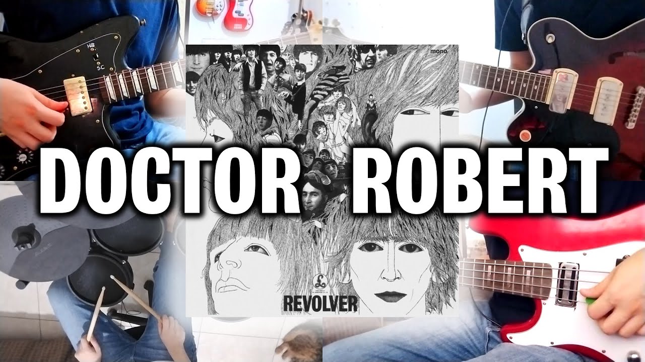 Doctor Robert - The Beatles || Full Instrumental Recreation - YouTube