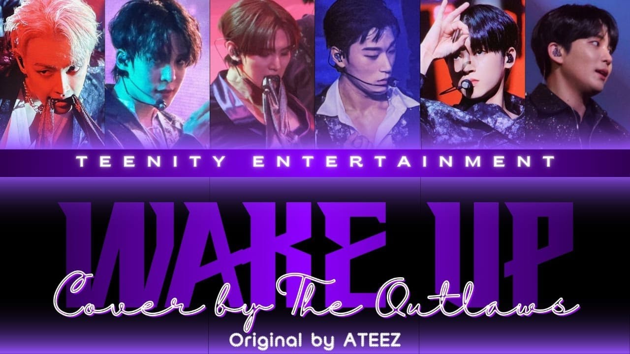 (Cover) ATEEZ (에이티즈) '최면 (Wake Up)' Cover By THE OUTLAWS (TEENITY ...