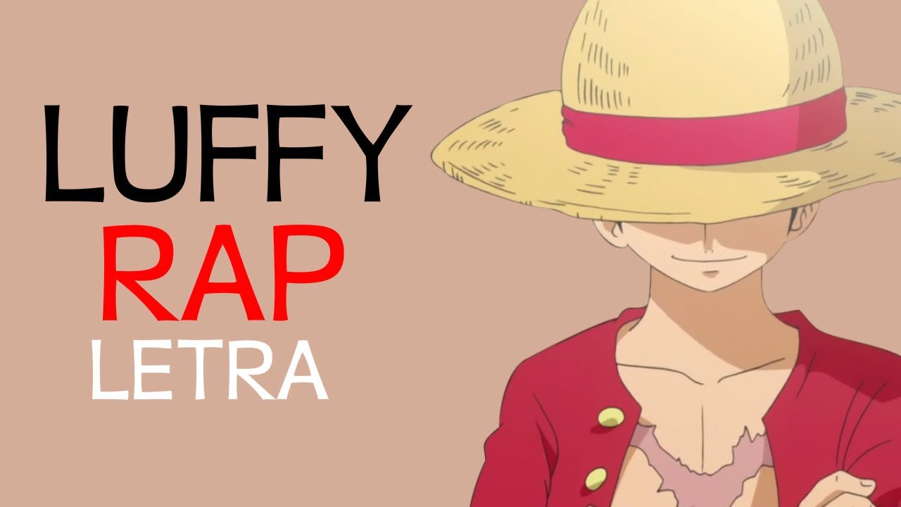Luffy Rap Letra - PowerJV - YouTube Music