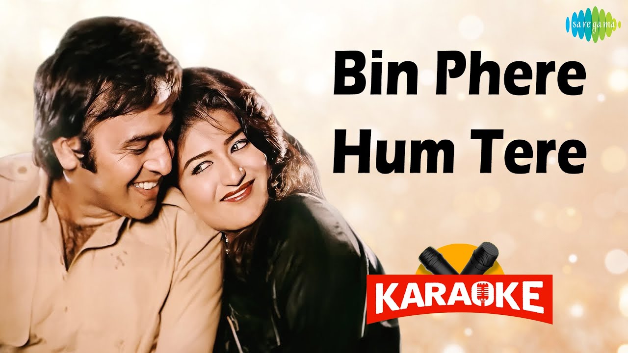 Bin Phere Hum Tere - Karaoke With Lyrics | Kishore Kumar | Hindi ...