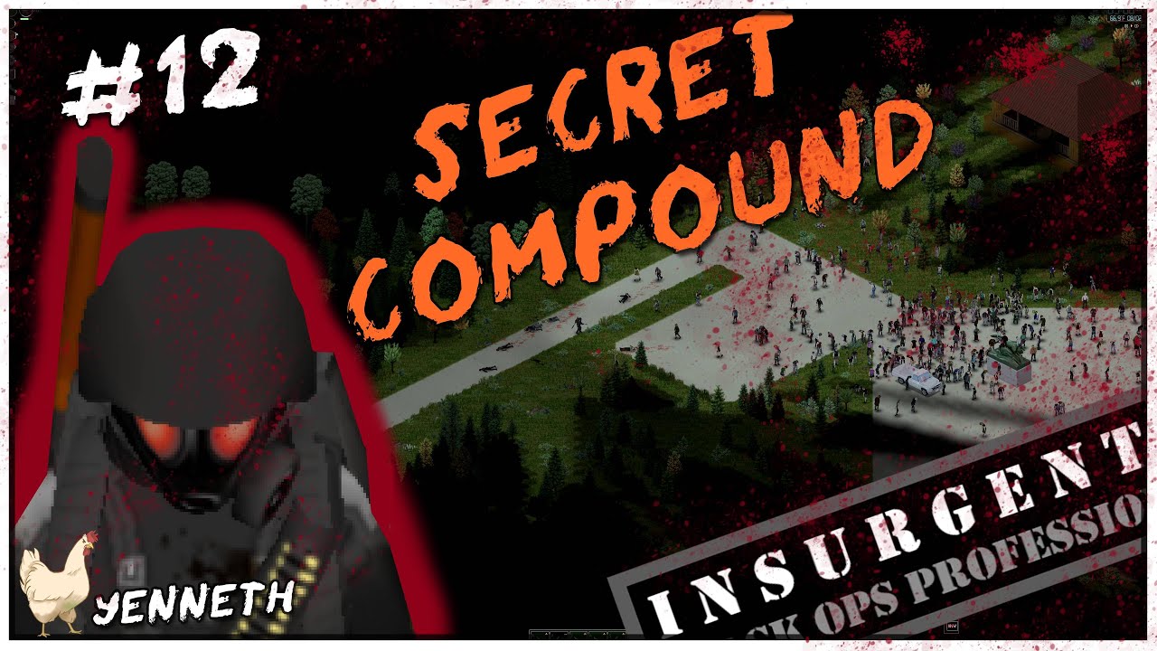 Insurgent + SecretZ Series - Part 12 / Project Zomboid - YouTube