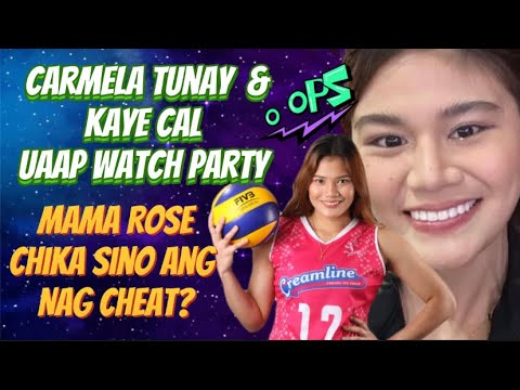 CARMELA TUNAY WATCH PARTY WITH KAYE CAL UST VS. NU x ROSE VARGAS CHIKA ...