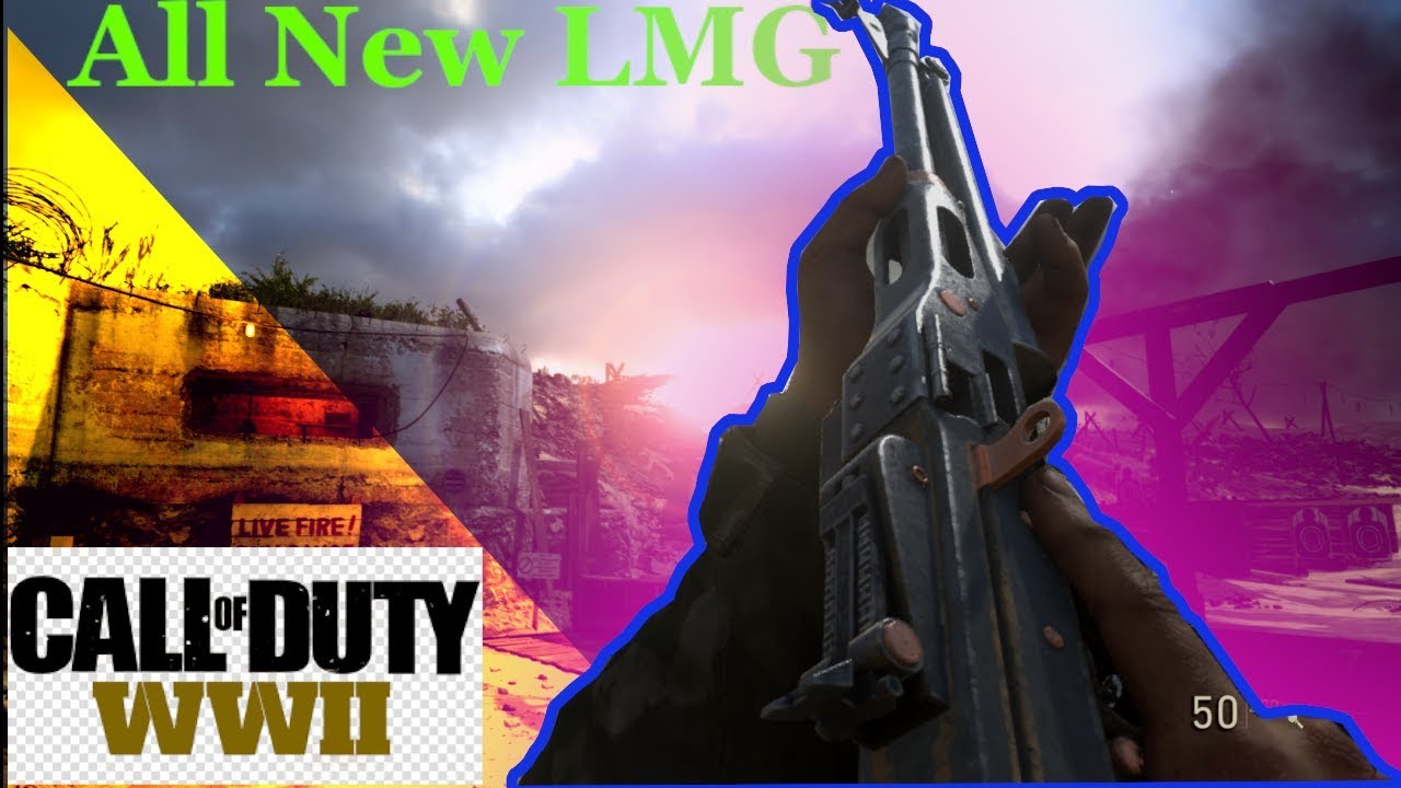*All NEW*LAD LMG Gameplay!!!! New LMG in CoD WWII - YouTube