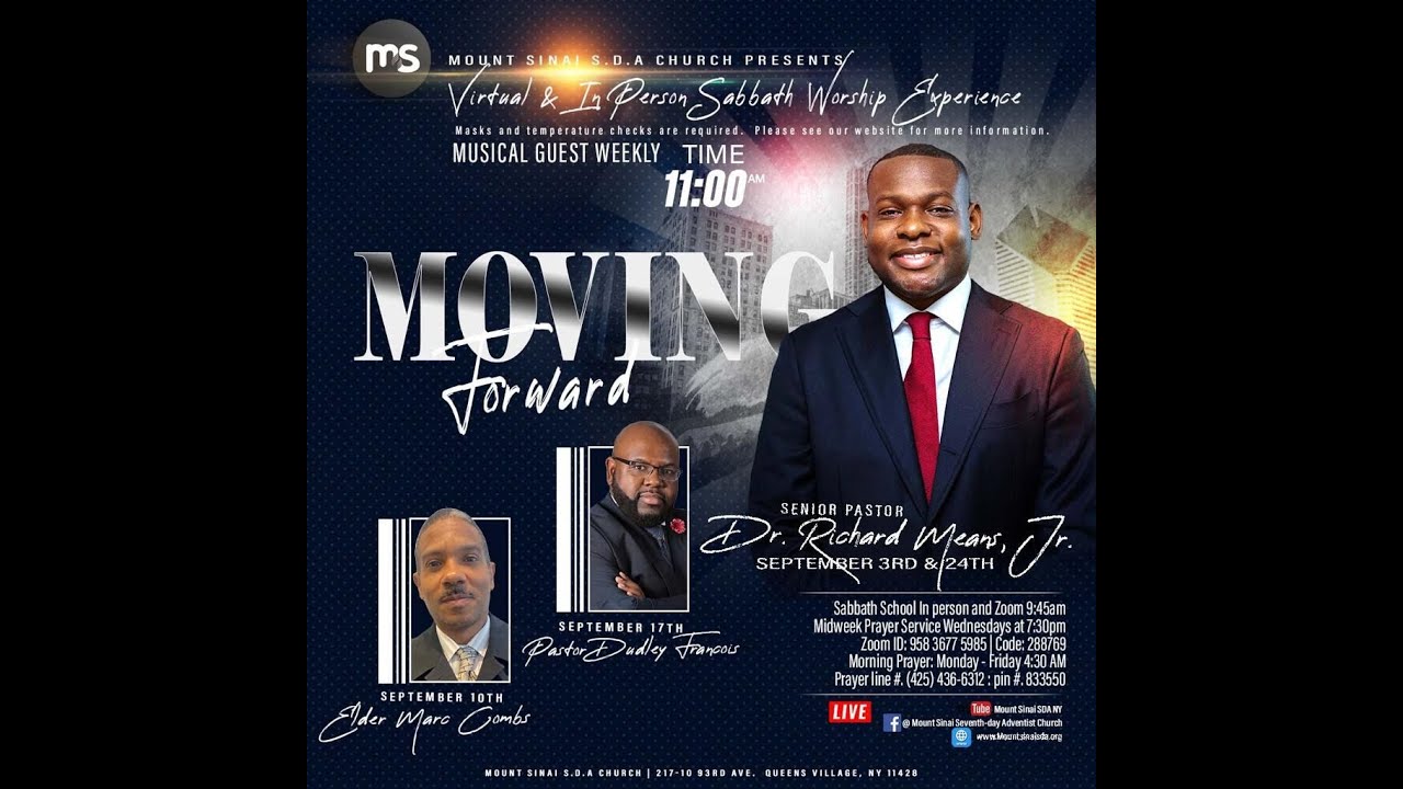 September 10, 2022- Sabbath Worship ft. Elder Marc Combs- "Faith is ...