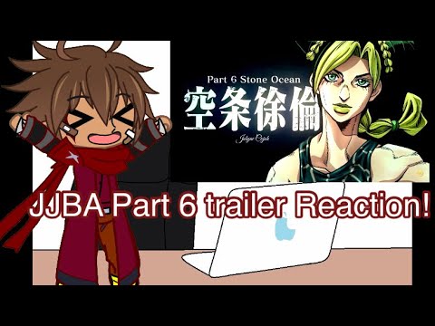 JJBA part 6 trailer reaction. (Happy Easter!!🐣) - YouTube