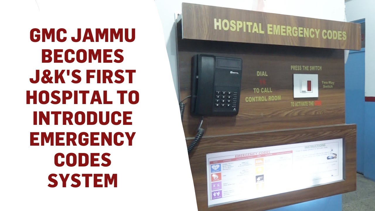 GMC Jammu Becomes J&K's First Hospital To introduce Emergency Codes ...