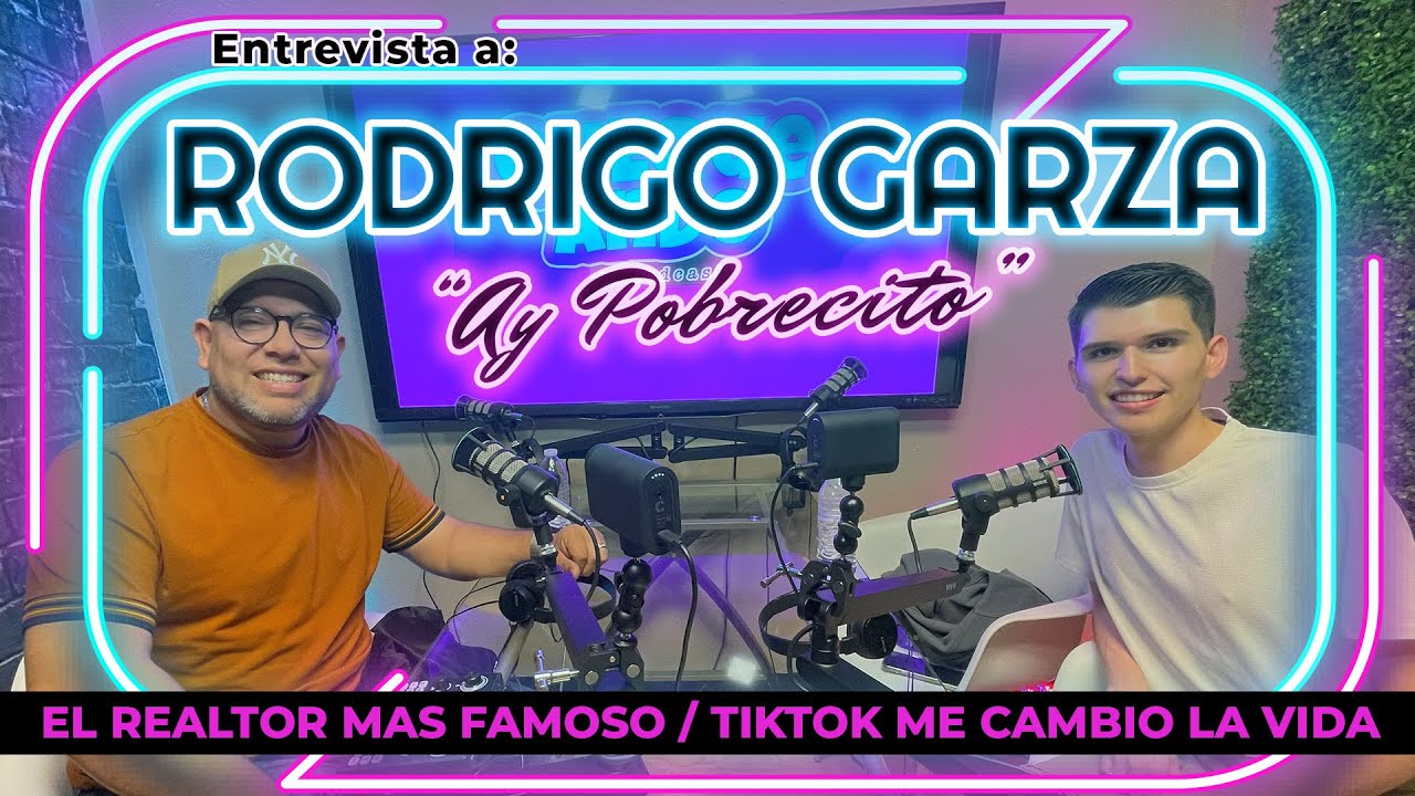 [RODRIGO GARZA] El Tiktok Cambio Mi Vida 😍 l Quequeando el Podcast 🎙 ...