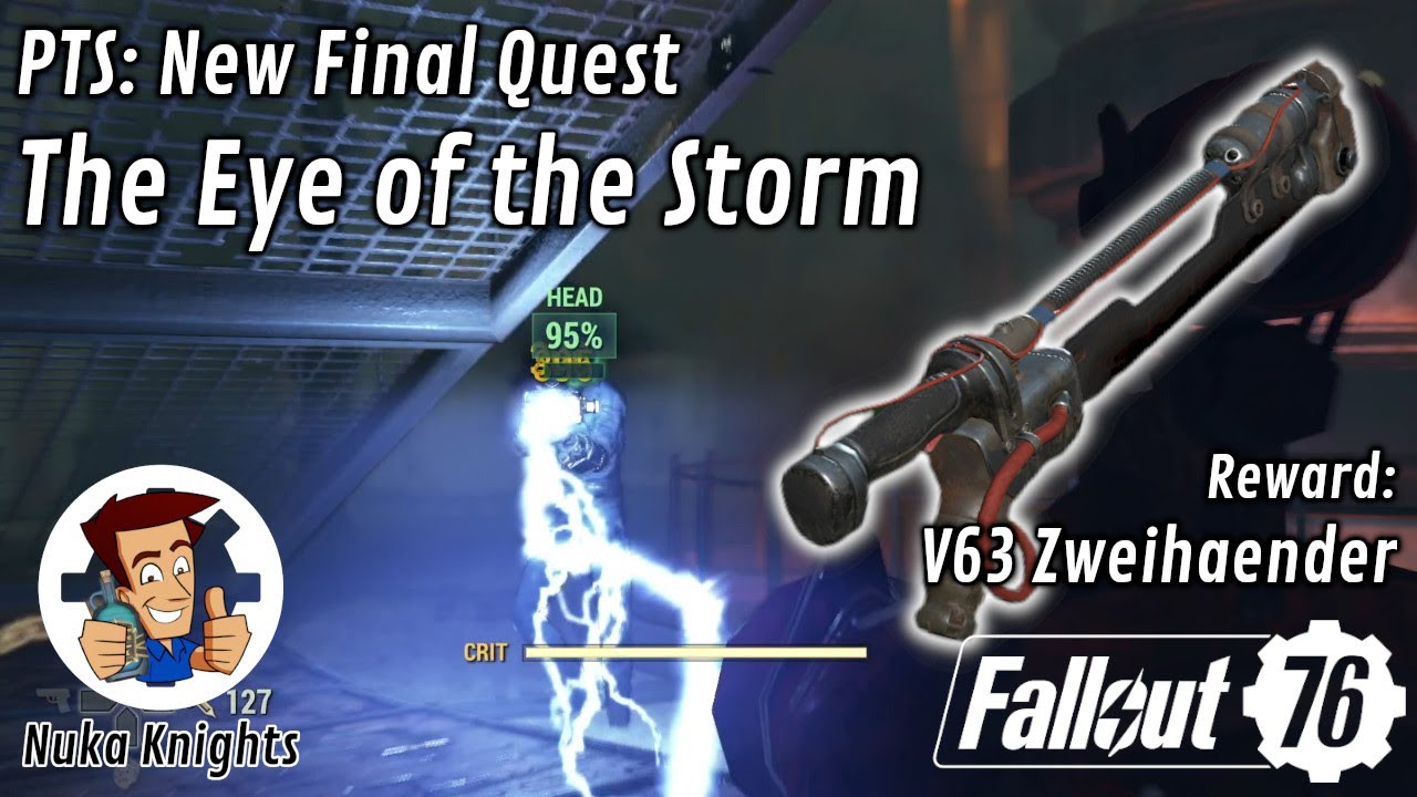 Fallout 76 PTS: New Final Quest "The Eye of the Storm" (Skyline Valley ...