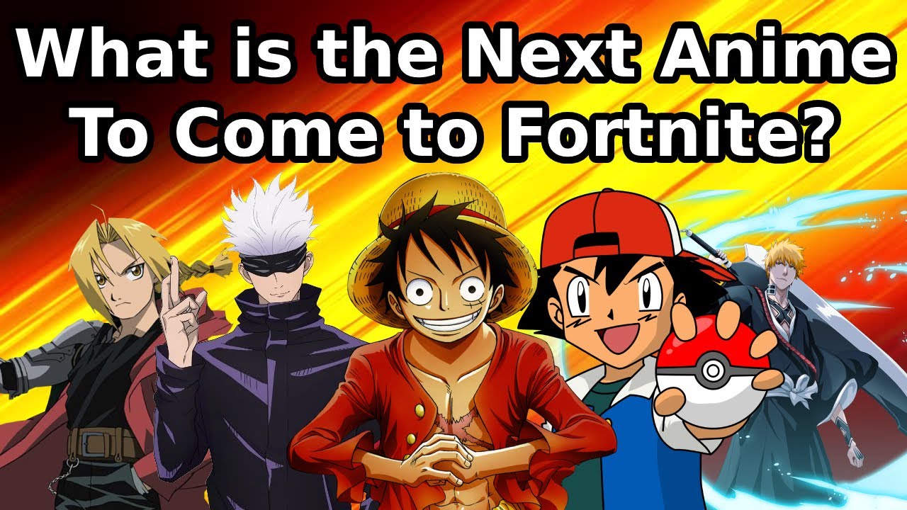 What is The Next Anime to Come to Fortnite? A In-depth Look at Fortnite ...