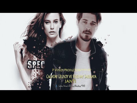 Cagatay Ulusoy ve Serenay Sarikaya - Janti