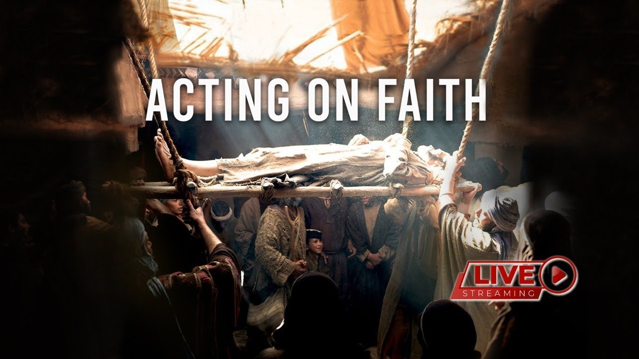 Acting on Faith - Bible Message, Mark 2:4-5, June 16, 2020 - YouTube