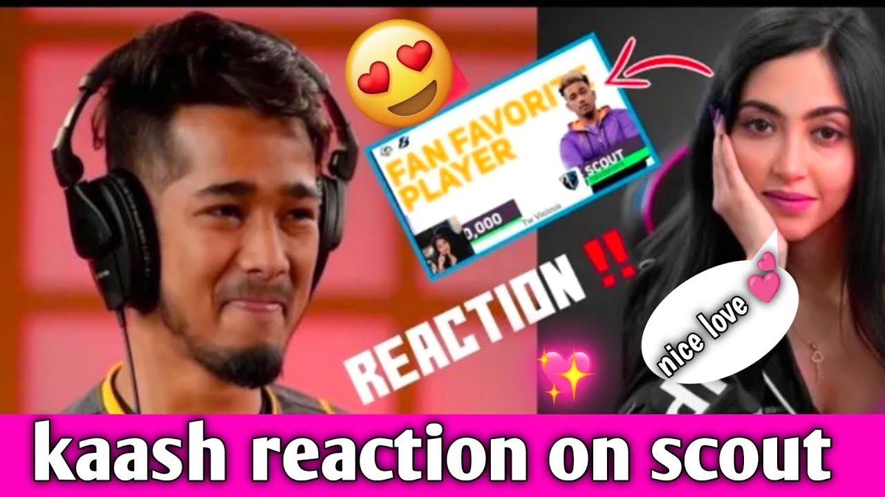 Kaash chummi 😘😘 to scout - Kaash reaction - YouTube