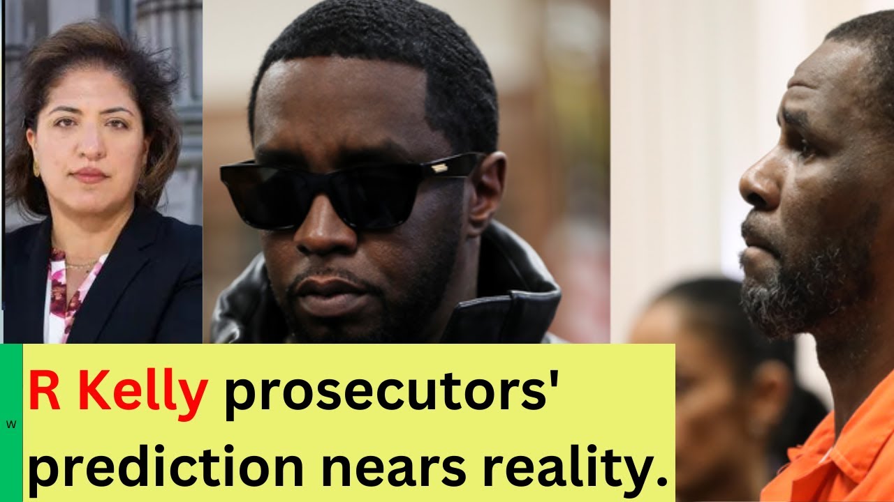 R Kelly Prosecutor’s Prediction now close to reality - YouTube